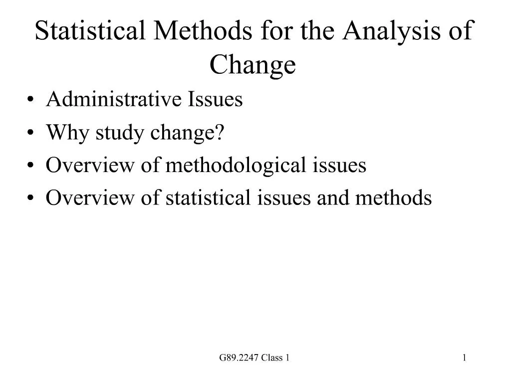 PPT - Statistical Methods for the Analysis of Change PowerPoint ...
