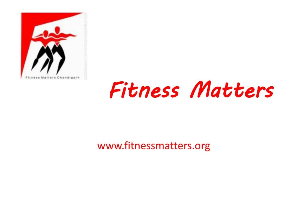 PPT - Fitness Training by Fitness Matters PowerPoint Presentation, free ...