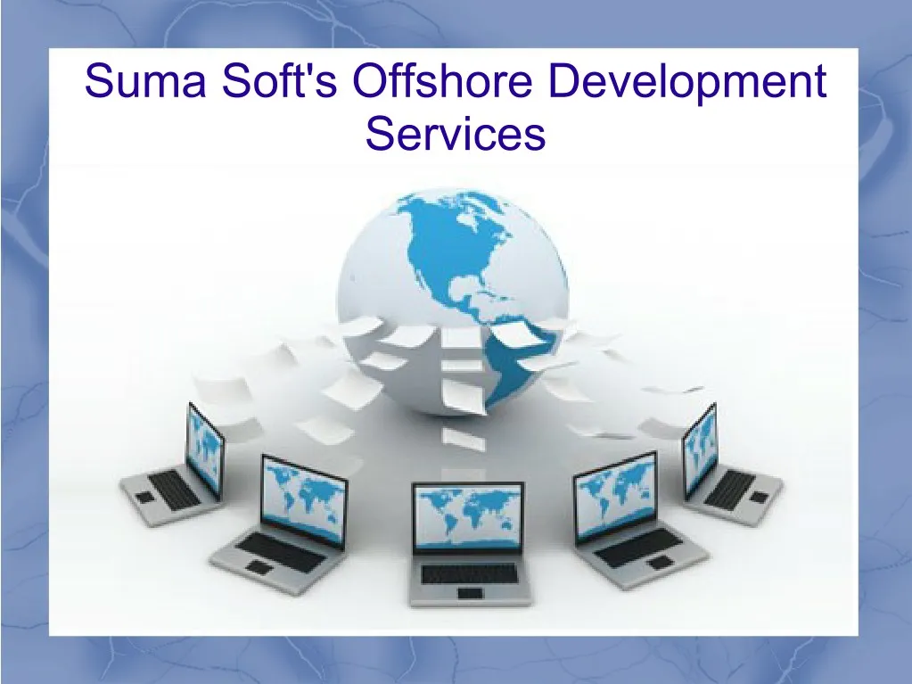 PPT - Offshore Development Services- Suma Soft PowerPoint Presentation ...