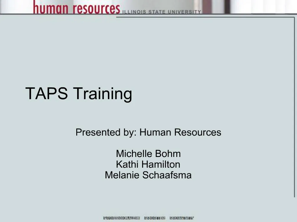 PPT - TAPS Training PowerPoint Presentation, free download - ID:771530