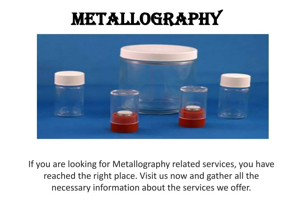 PPT - Metallography PowerPoint Presentation, free download - ID:7723902