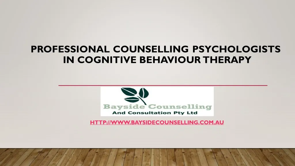 Ppt Counselling Psychologists Cognitive Behaviour Therapy Mental