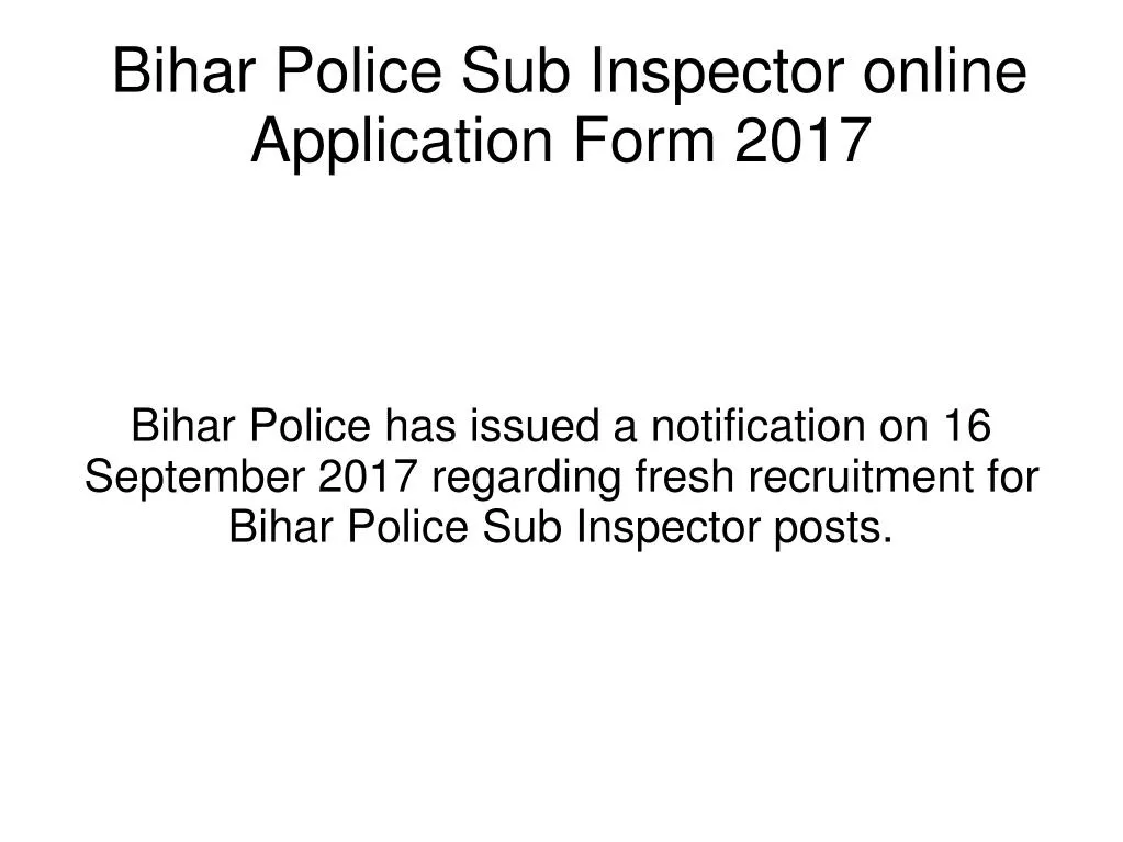 PPT - Bihar Police Application form PowerPoint Presentation, free ...