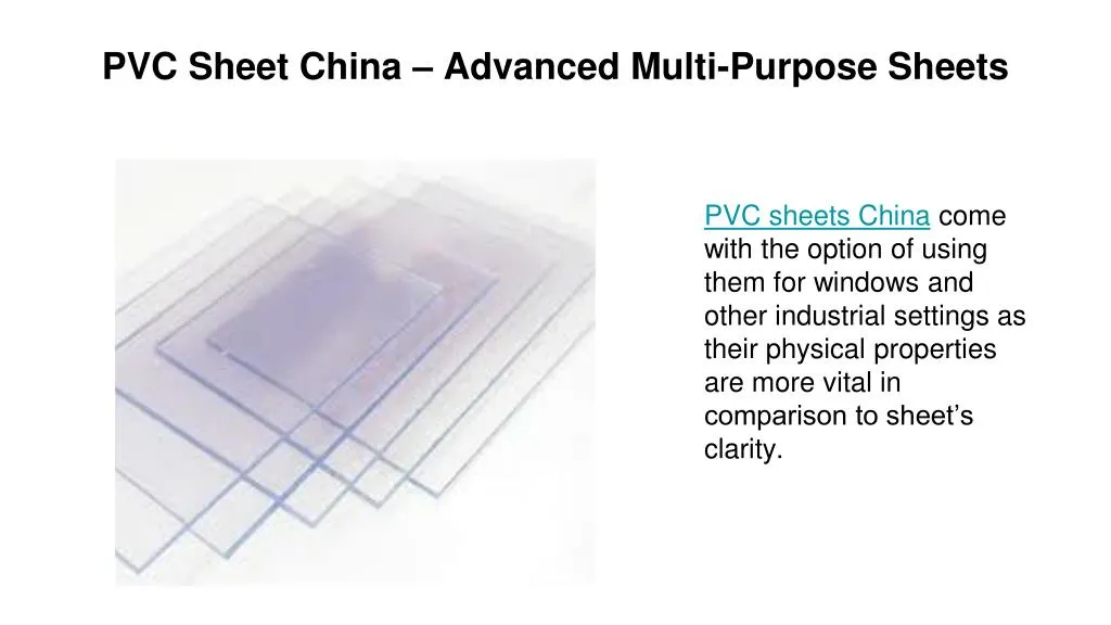 PPT - PVC Sheet China – Advanced Multi-Purpose Sheets PowerPoint ...