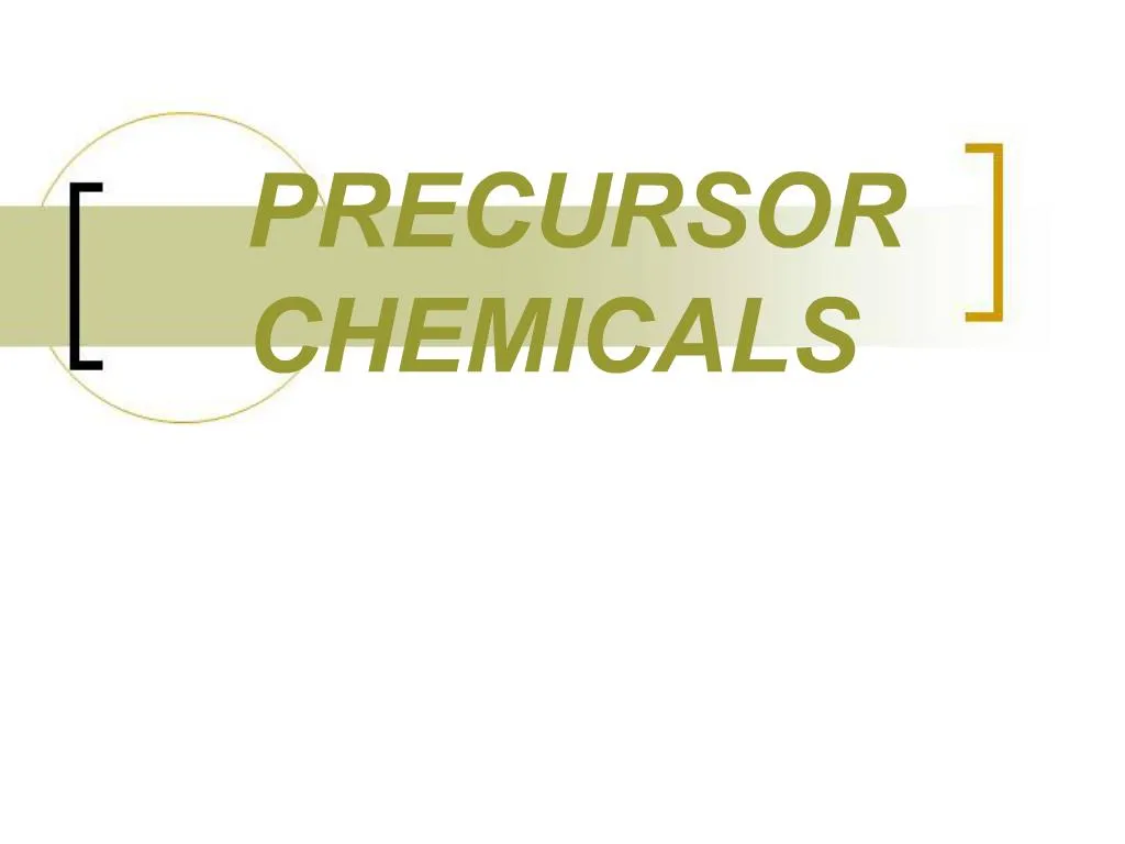 PPT - PRECURSOR CHEMICALS PowerPoint Presentation, free download - ID ...