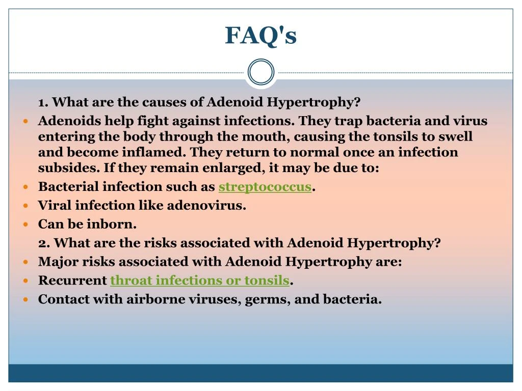 PPT - Adenoid hypertrophy Causes, Symptoms, Diagnosis, Prevention ...