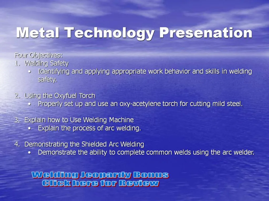 PPT - Metal Technology Presenation PowerPoint Presentation, free ...