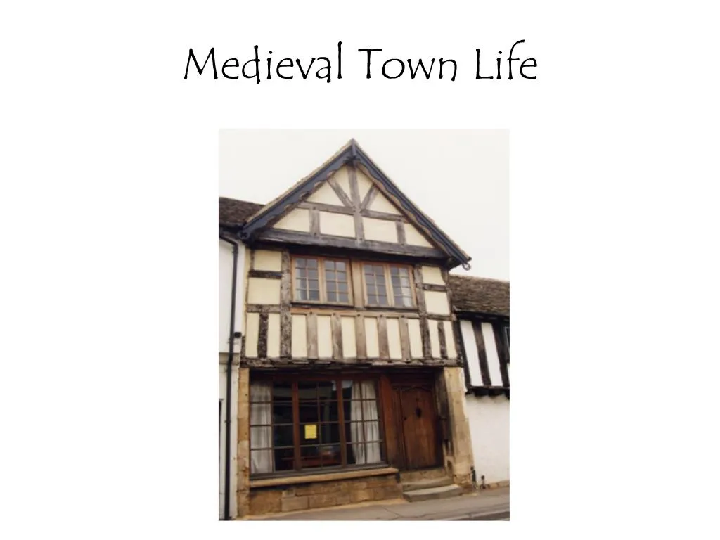PPT - Medieval Town Life PowerPoint Presentation, free download - ID:774617