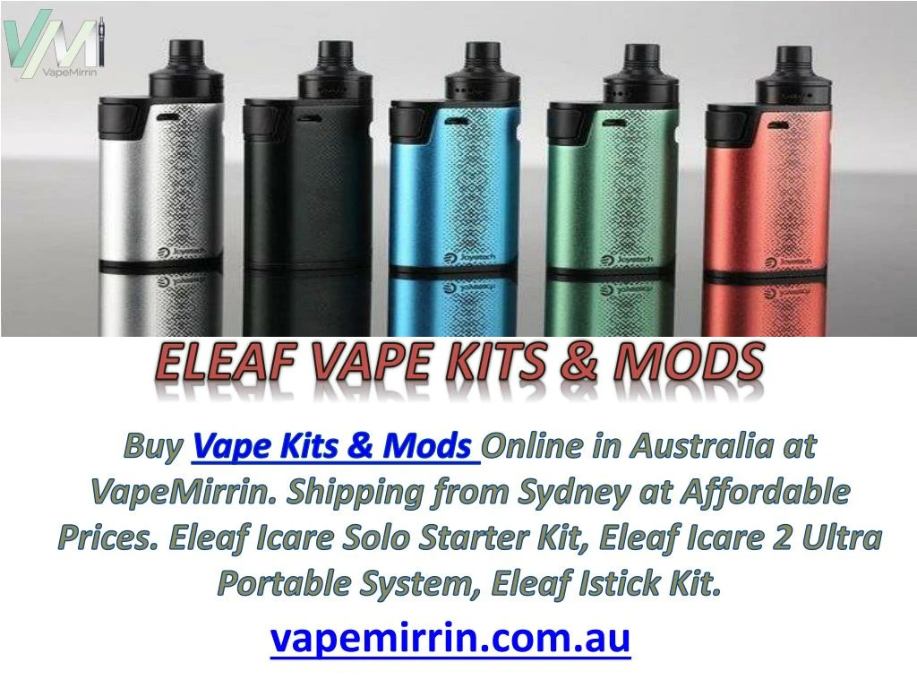 PPT - Eleaf Vape Kits and Mods - Vapemirrin Sydney Australia PowerPoint ...
