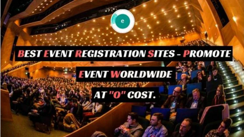 PPT - Best Event Registration Sites - Promote Event Worldwide At "0 ...
