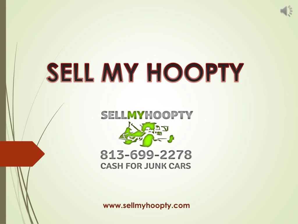 PPT - Junk Cars Tampa - Sell my Hoopty PowerPoint Presentation, free ...