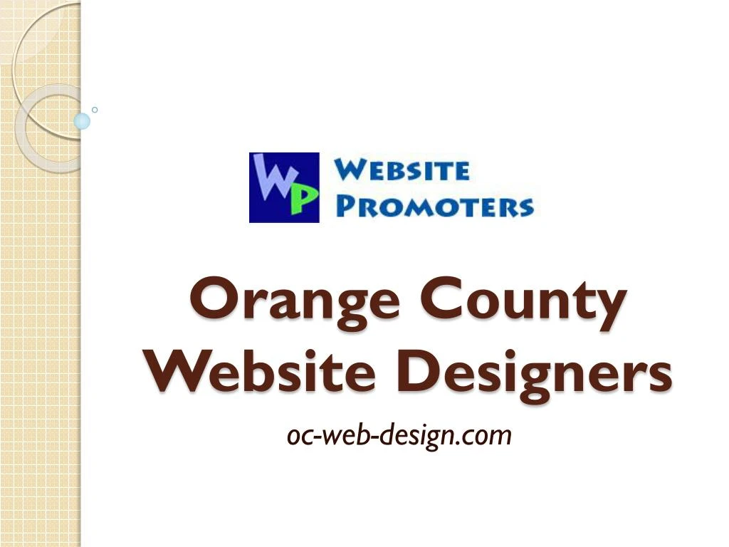PPT - Orange County Website Designers - oc-web-design.com PowerPoint ...