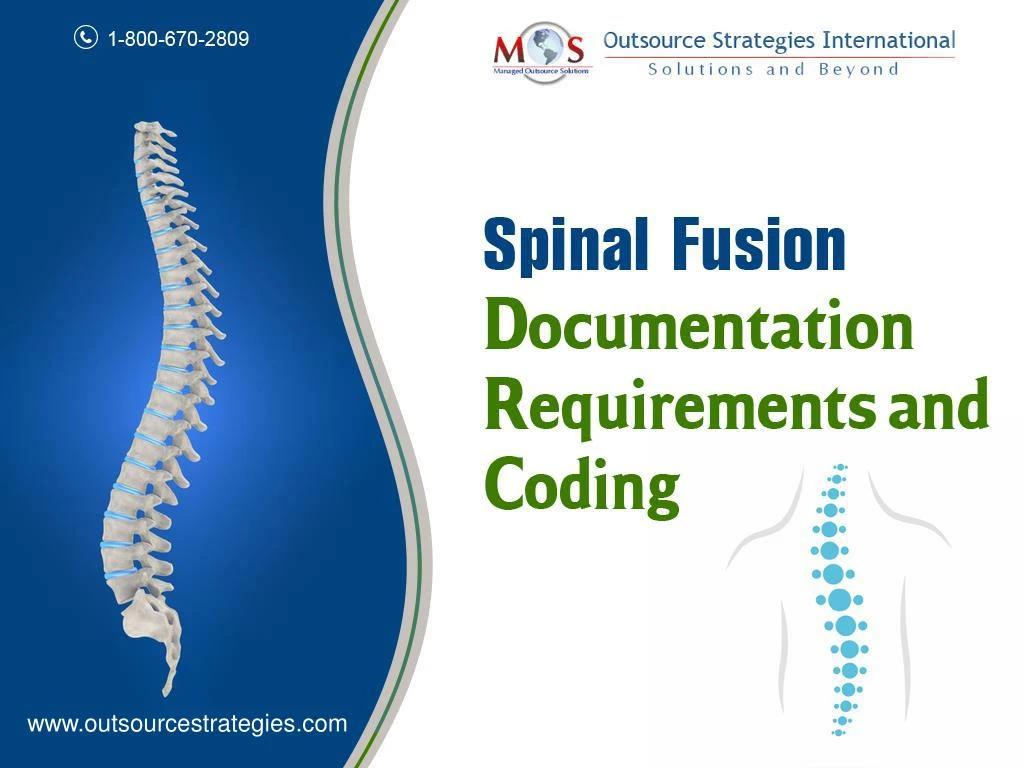 PPT - Spinal Fusion – Documentation Requirements and Coding PowerPoint ...