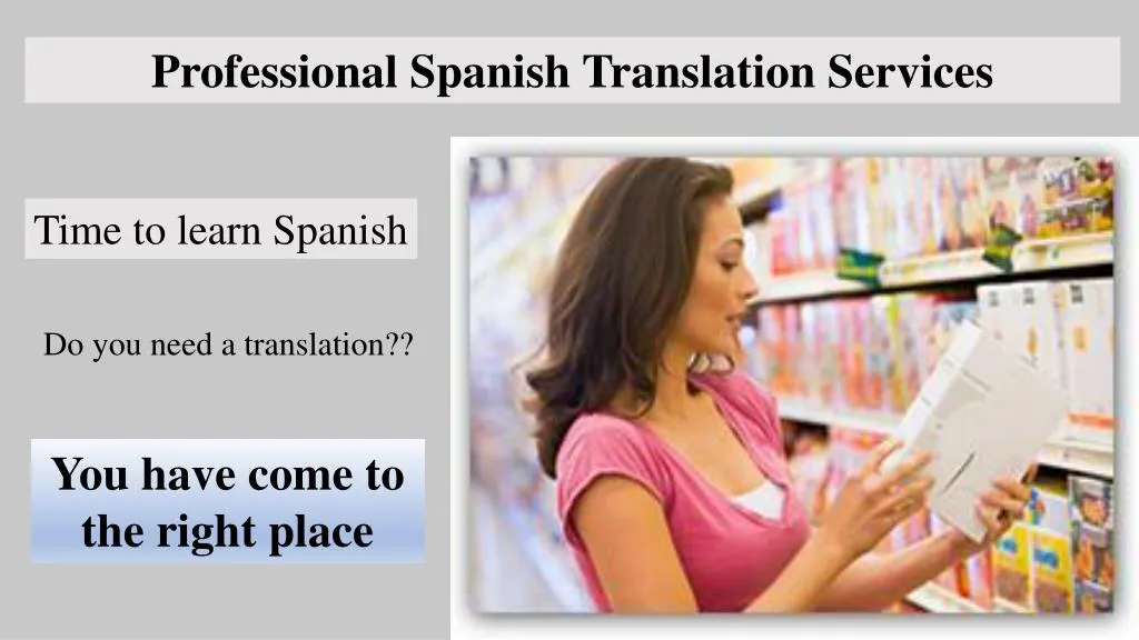 PPT - Best Certified Spanish Translation Services PowerPoint ...