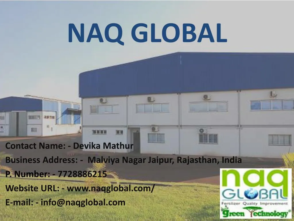 PPT - Best Fertilizer Quality Improvement Material | NAQ Global ...