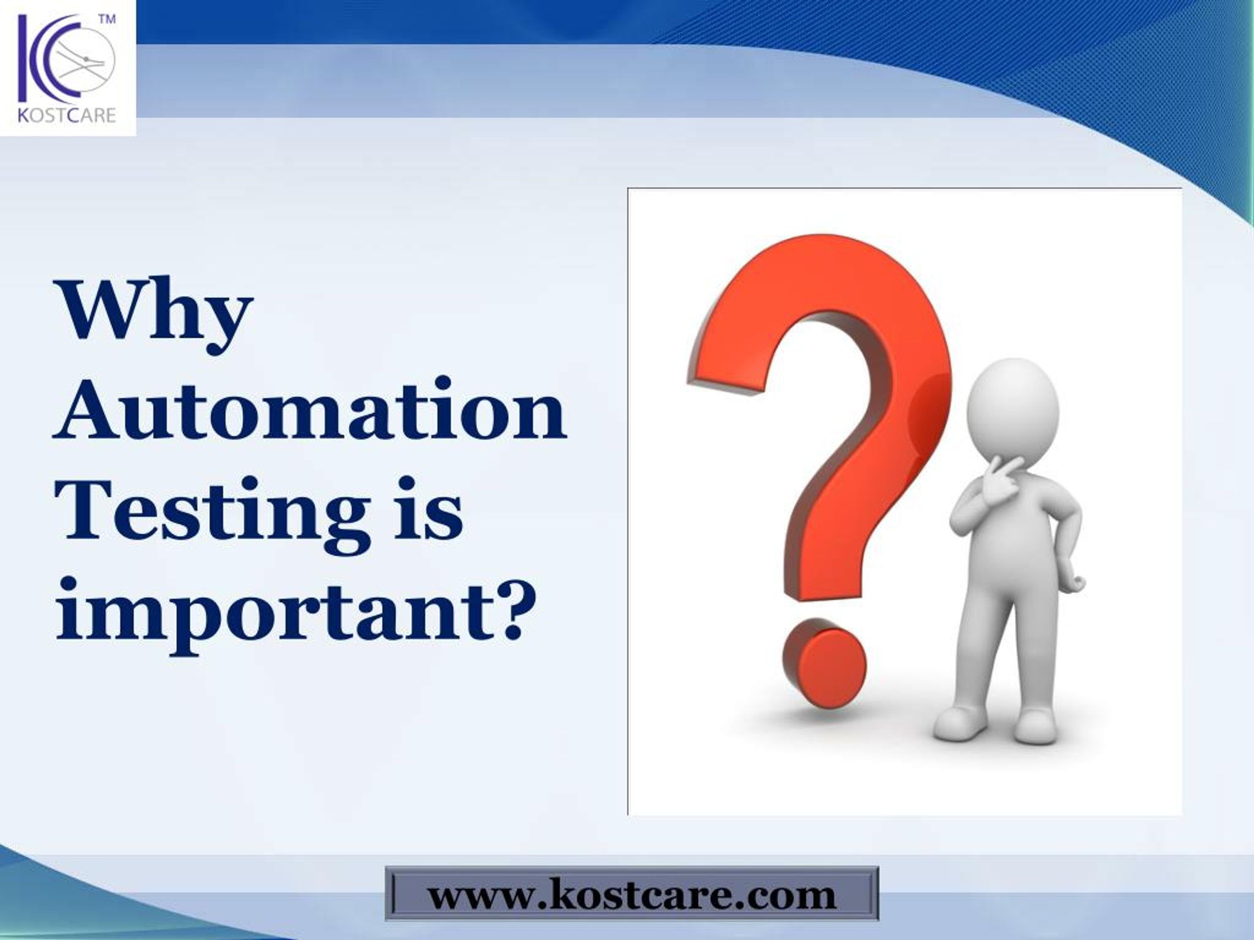 PPT Automation Testing Importance Benefits Automation Testing 