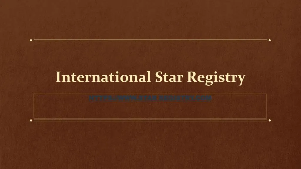 PPT - Buy a Star for Your Loving | International Star Registry ...