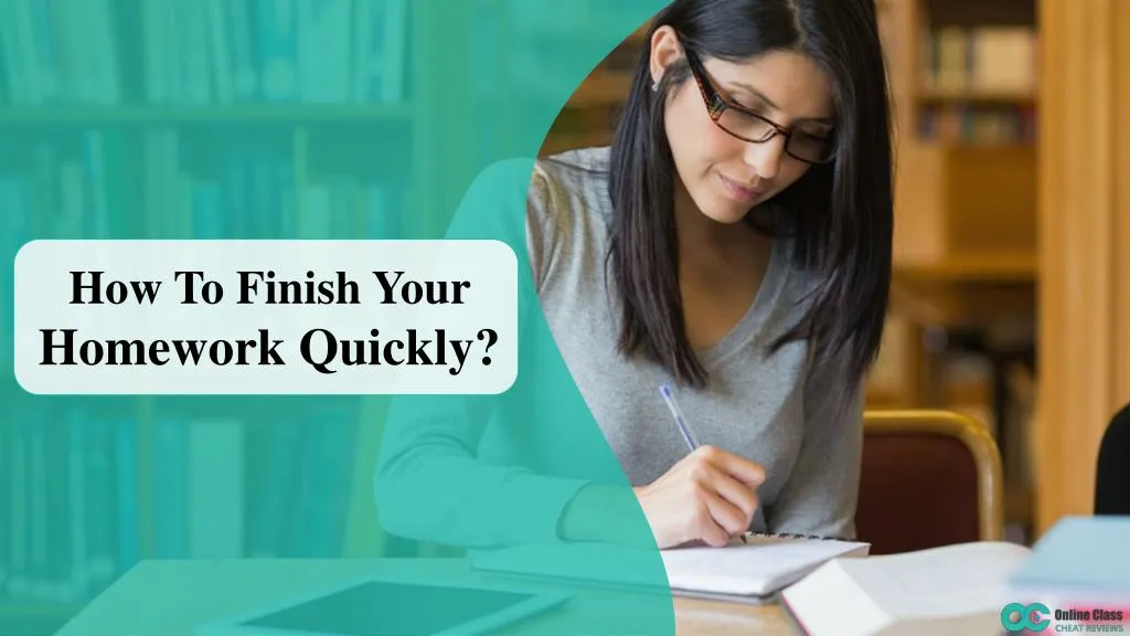 PPT - How To Do Your Homework Fast PowerPoint Presentation, free ...