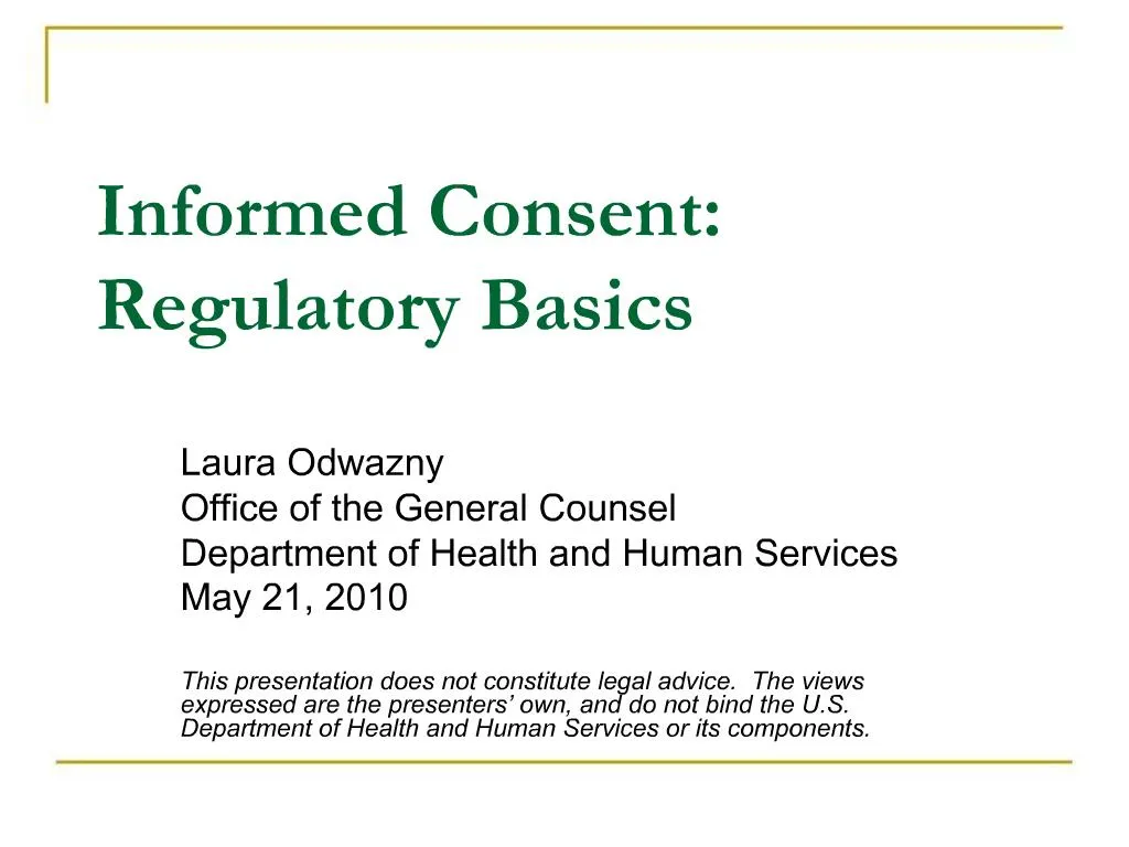 PPT - Informed Consent: Regulatory Basics PowerPoint Presentation, free ...