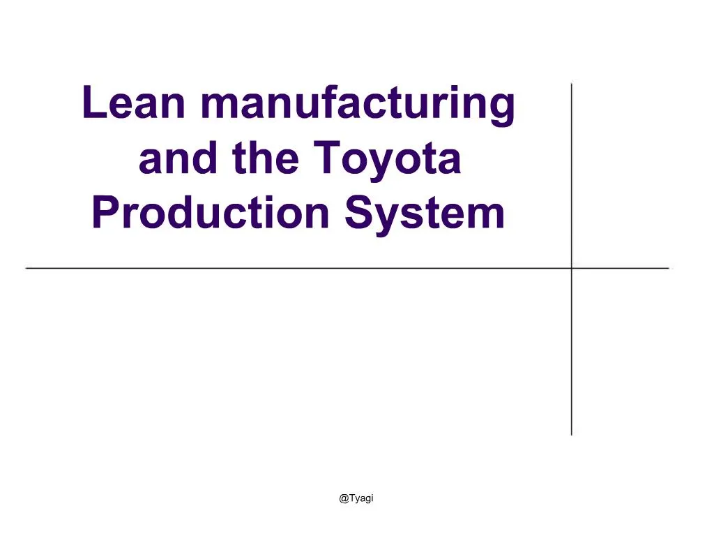 PPT - Lean manufacturing and the Toyota Production System PowerPoint ...