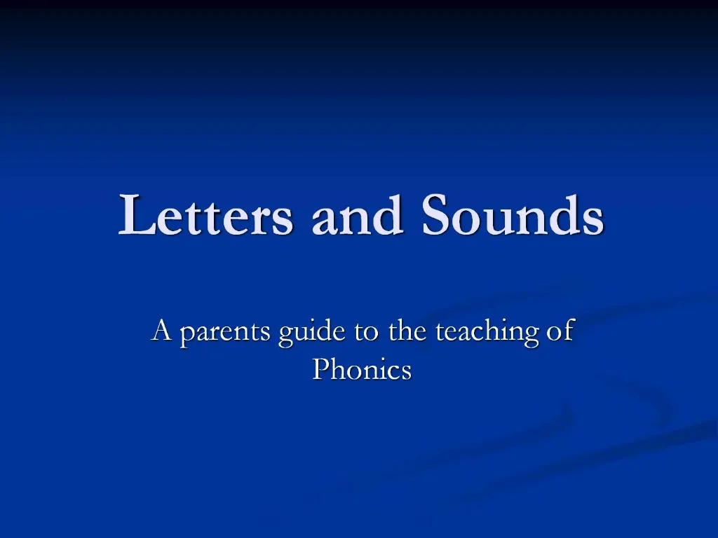 PPT - Letters and Sounds PowerPoint Presentation, free download - ID:778765