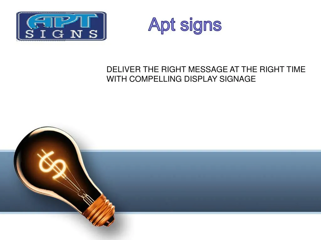 PPT - Apt Signs Is A Own stricker Designs Manufacture PowerPoint ...