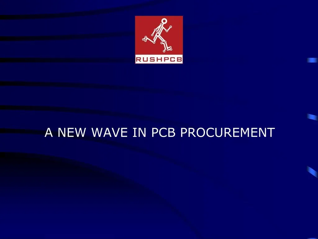 PPT - RUSH PCB Inc - Company Presentation PowerPoint Presentation, free ...