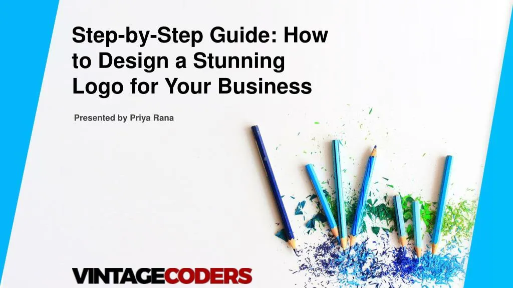 PPT - Step-by-Step Guide: How to Design a Stunning Logo for Your ...