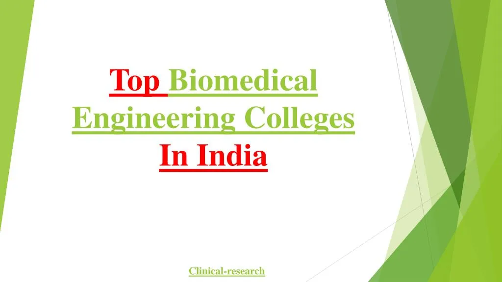 PPT - Top Biomedical Engineering Colleges In India PowerPoint ...