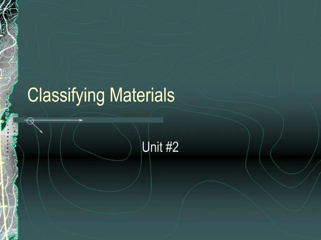 PPT - Classifying Materials PowerPoint Presentation, free download - ID ...