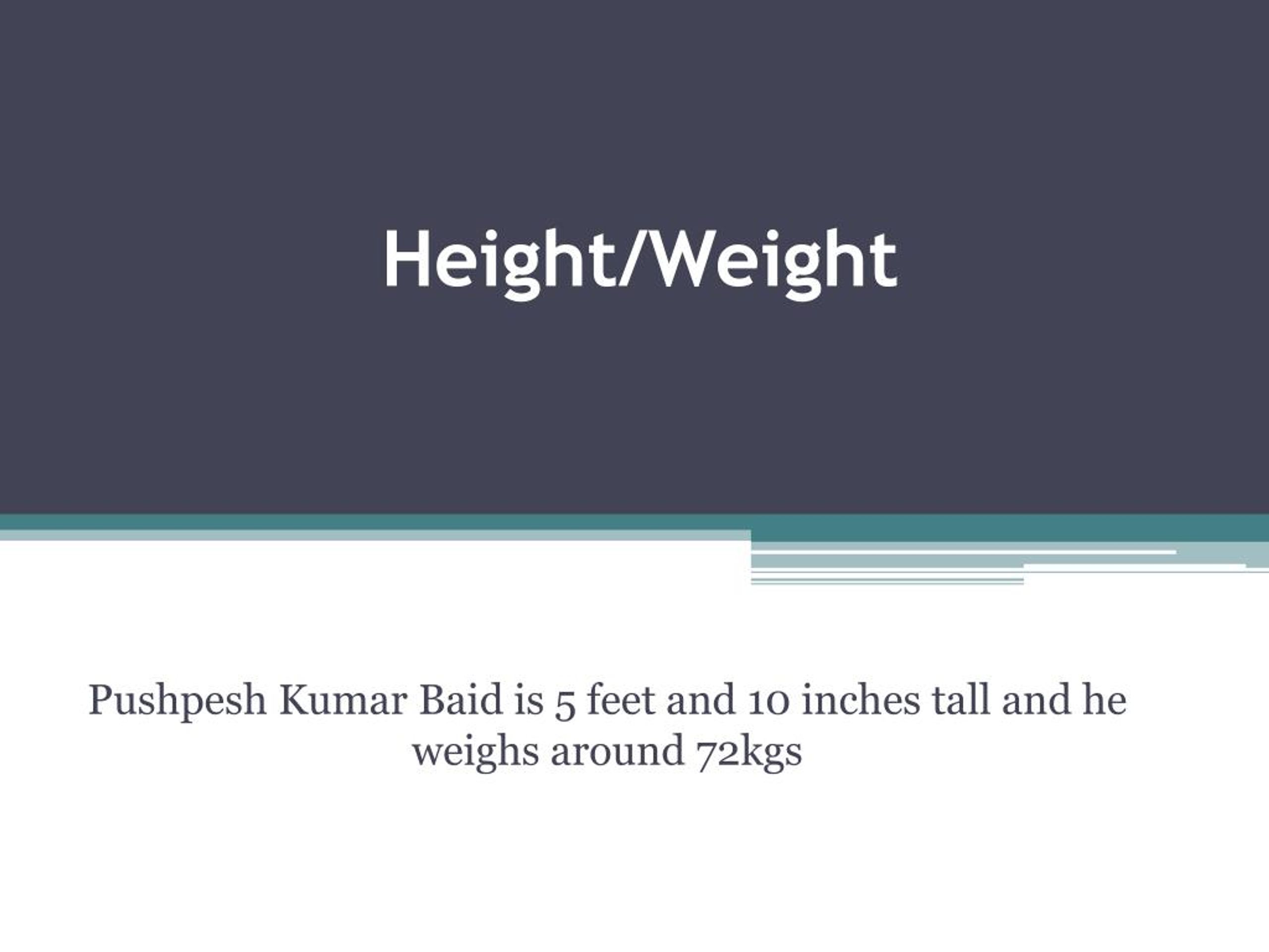 PPT - Pushpesh Kumar Baid (Kolkata) Height, Weight, Personal Background ...