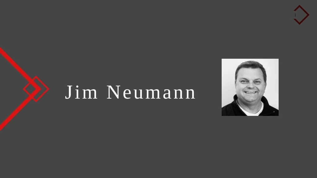 PPT - Jim Neumann Entrepreneur From Arizona PowerPoint Presentation ...