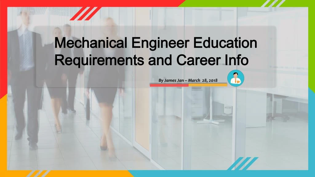 PPT - Mechanical Engineer Education Requirements and Career Info ...