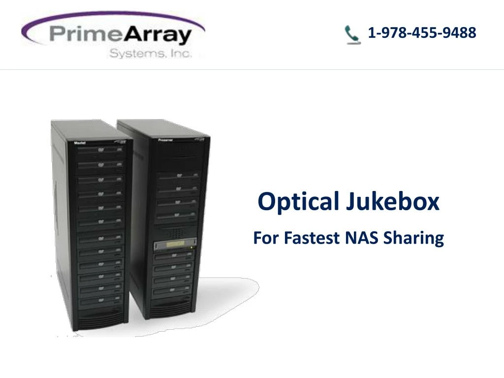 PPT - Optical Jukebox For Fastest NAS Sharing PowerPoint Presentation ...