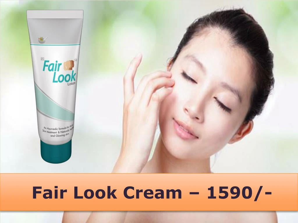 PPT - Original Fair look Cream for glow skin and fair skin naturally ...