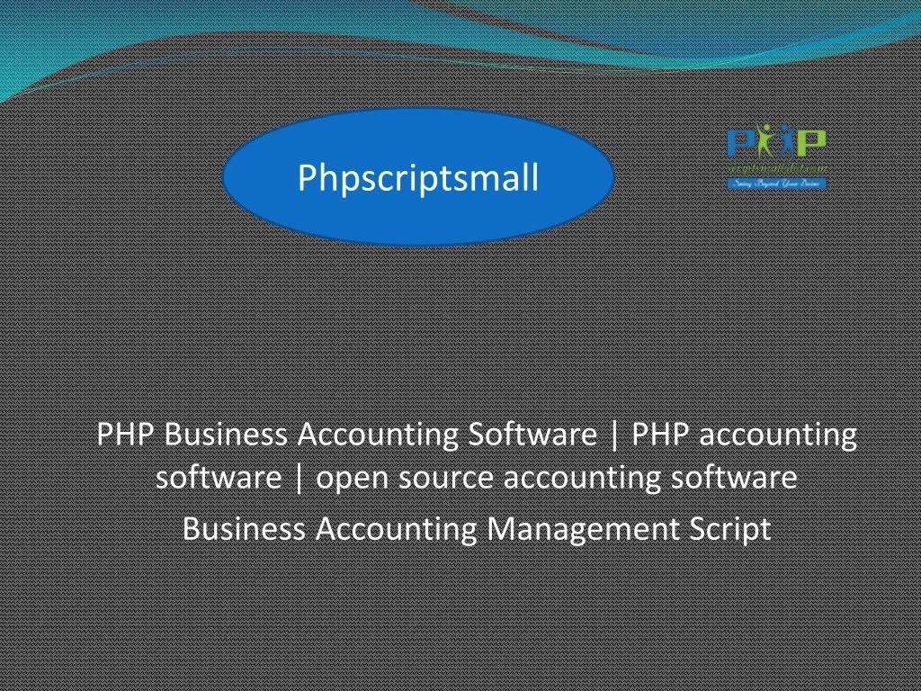 Ppt Business Accounting Management Script Php Accounting Software 5571