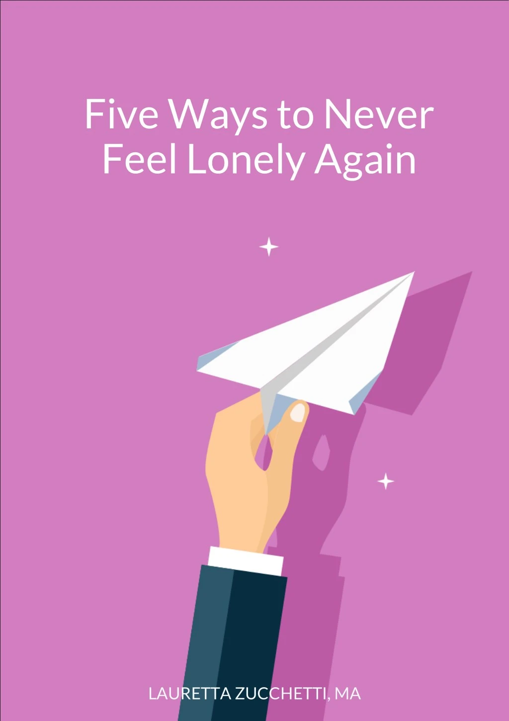 PPT - Five Ways To Never Feel Lonely Again PowerPoint Presentation ...