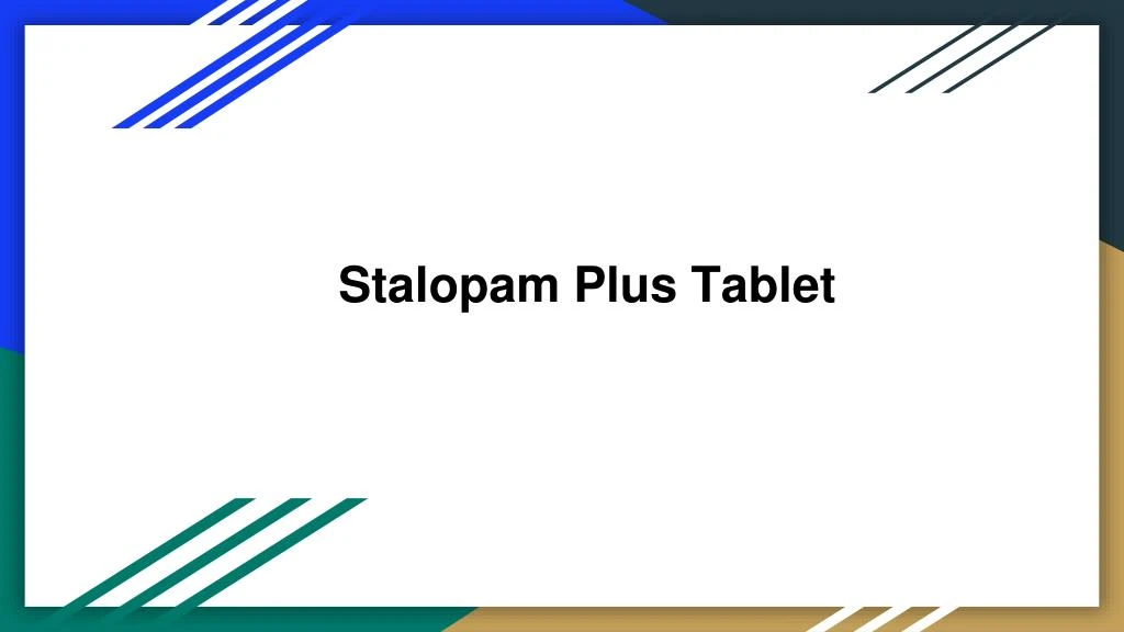PPT - Stalopam plus tablet PowerPoint Presentation, free download - ID ...