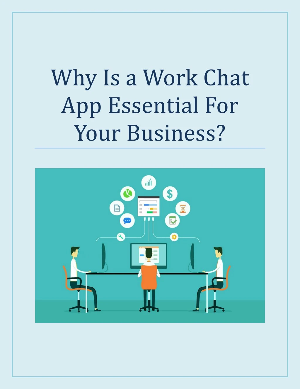 PPT - Why Is a Work Chat App Essential For Your Business? PowerPoint ...