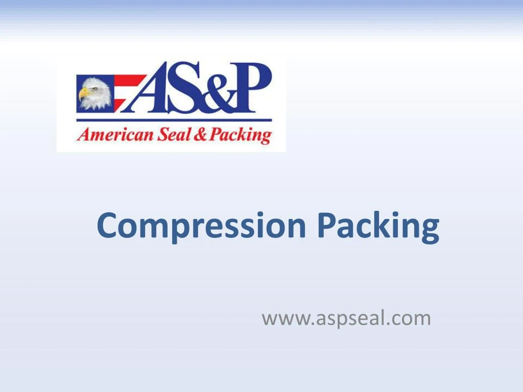 PPT - Compression Packing PowerPoint Presentation, free download - ID ...