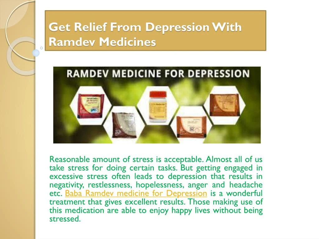 PPT - Get Relief From Depression With Ramdev Medicines PowerPoint ...