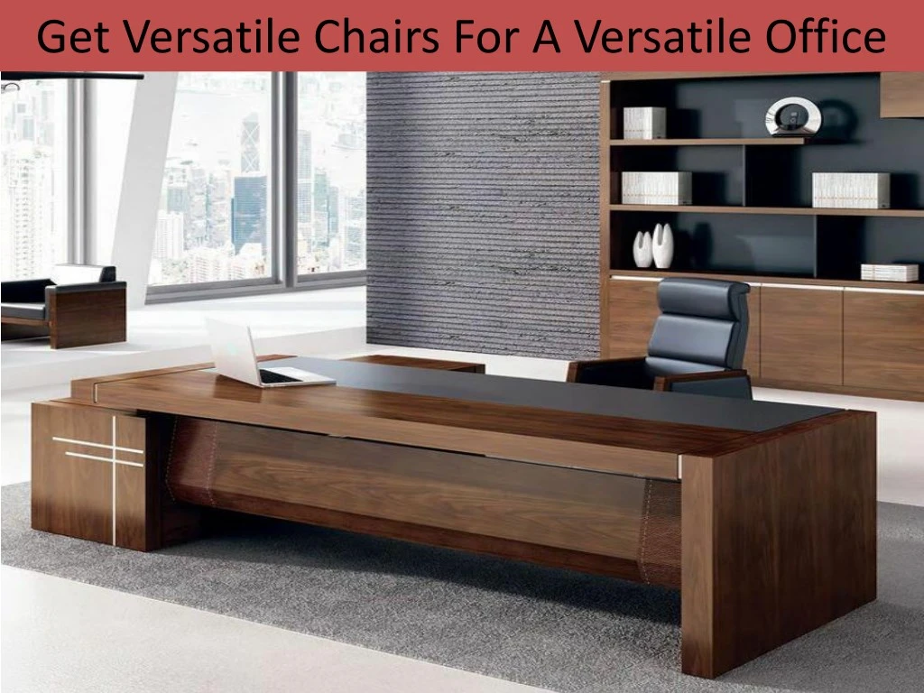 PPT - Get Versatile Chairs For A Versatile Office PowerPoint ...