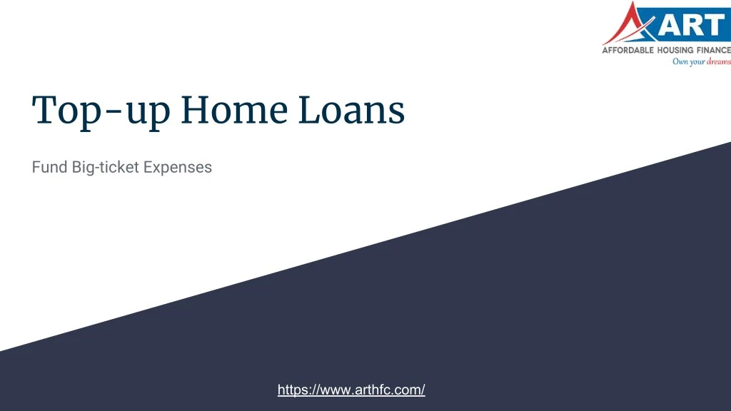 PPT - Top-up Home Loans PowerPoint Presentation, free download - ID:7867810