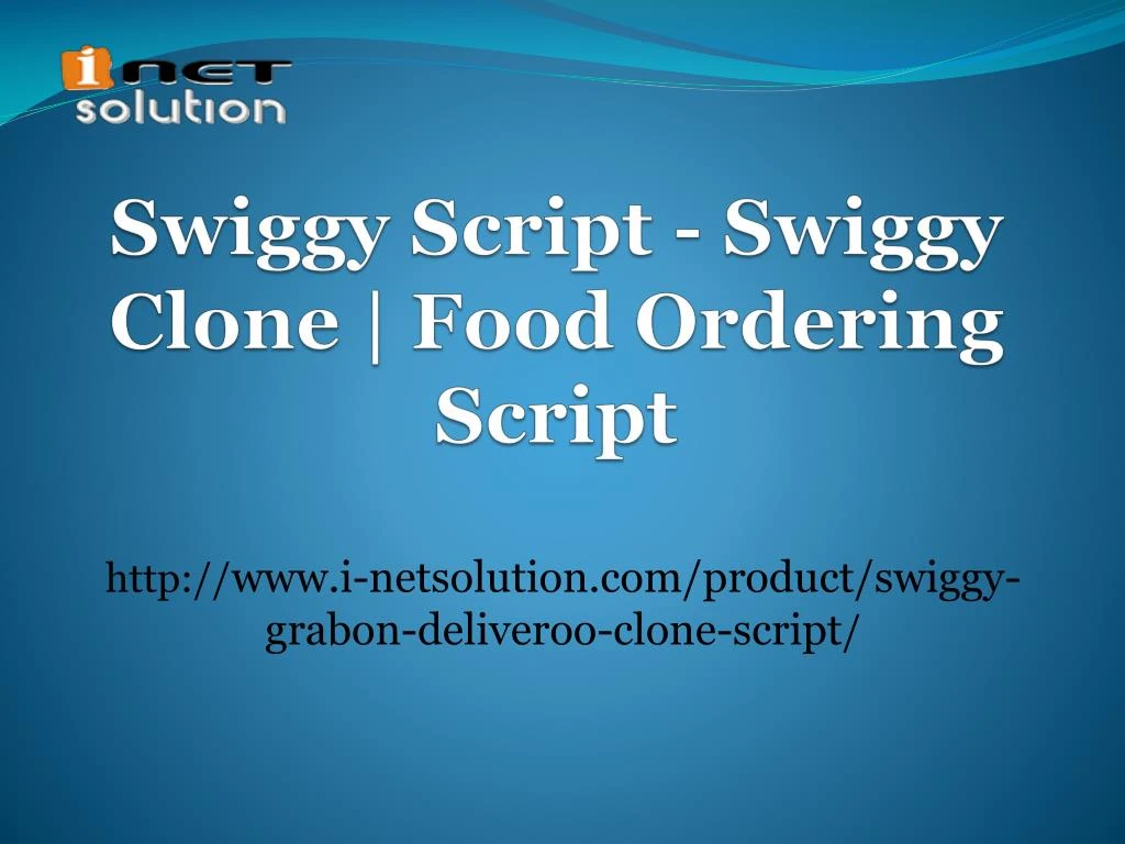 PPT - Swiggy Clone | Food Ordering Script PowerPoint Presentation, free ... PPT - Swiggy Clone | Food Ordering Script PowerPoint Presentation, free ...
