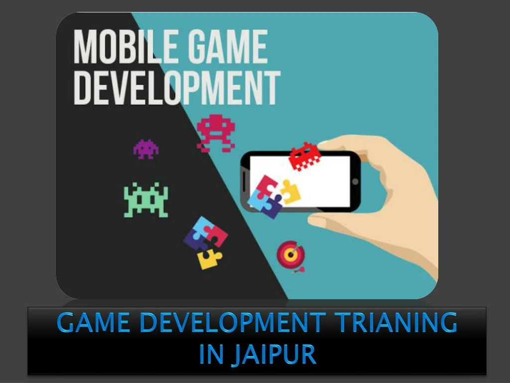 PPT - Game Development Training in jaipur PowerPoint Presentation, free ...