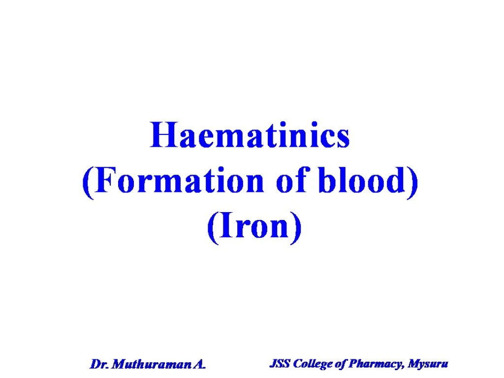 PPT - 2.1.2 Haematinics, anticoagulants and haemostatic agents ...