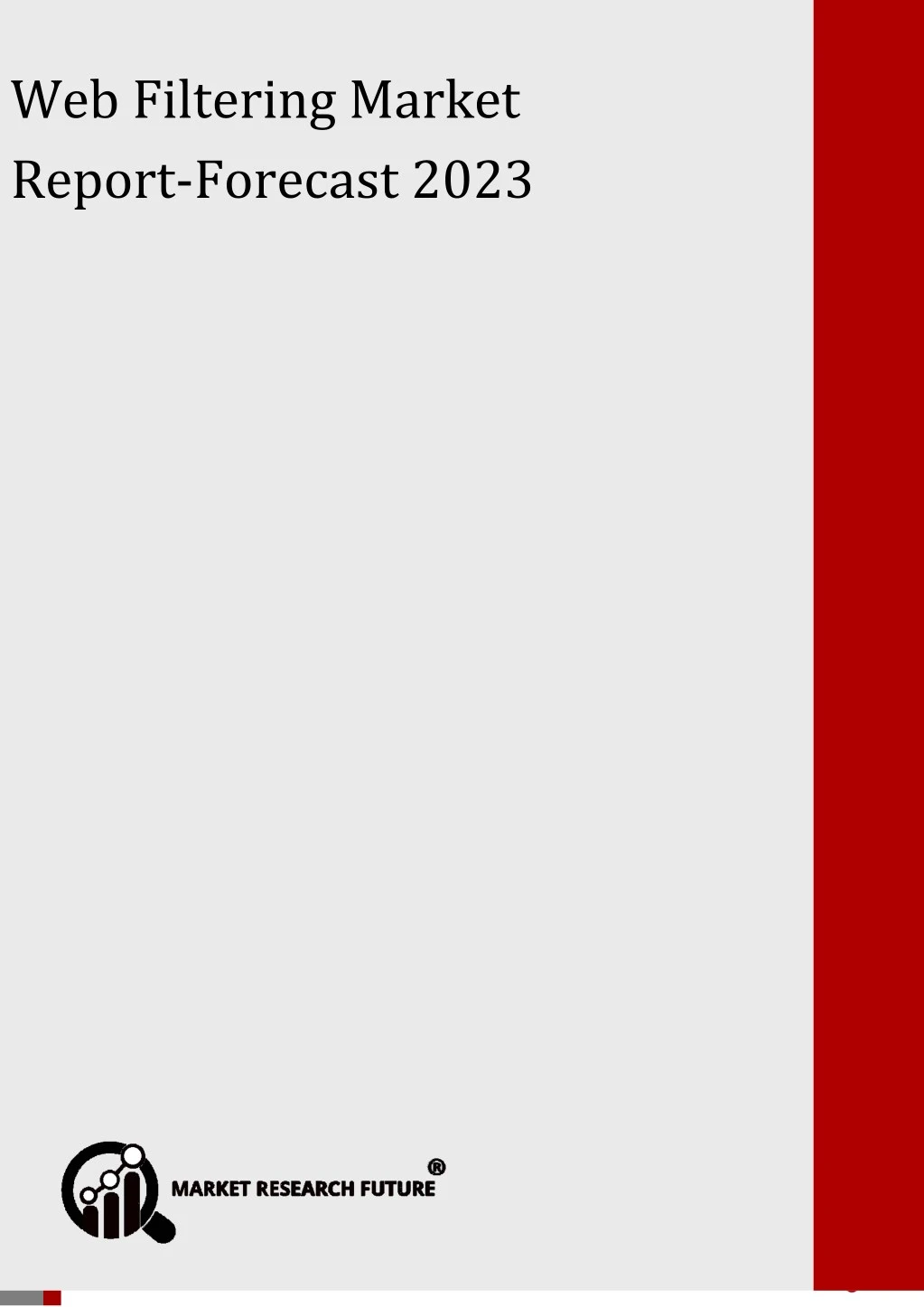 PPT - Web Filtering Market PowerPoint Presentation, free download - ID ...