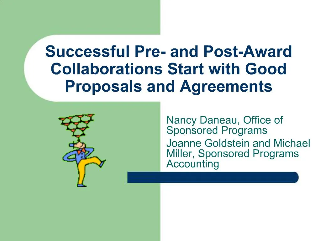 PPT - Successful Pre- and Post-Award Collaborations Start with Good ...