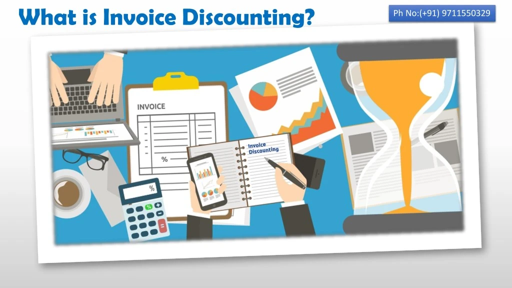 PPT - What is Invoice Discounting? PowerPoint Presentation, free ...