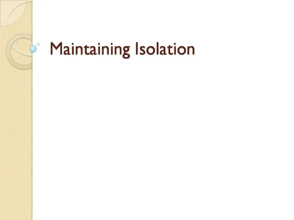PPT - Maintaining Isolation PowerPoint Presentation, free download - ID ...